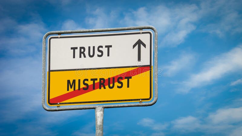 Street Sign To Trust Versus Mistrust Stock Photo - Image of trust ... Street Sign To Trust Versus Mistrust Stock Photo - Image of trust ...