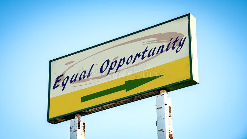 Street Sign EQUAL OPPORTUNITY Stock Image - Image of disability ...