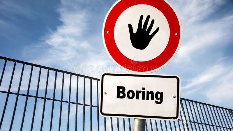 Street Sign Exciting Versus Boring Stock Photo - Image of exciting ...