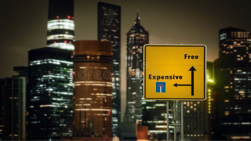 Street Sign Free Versus Expensive Stock Image - Image of sign, signpost ...