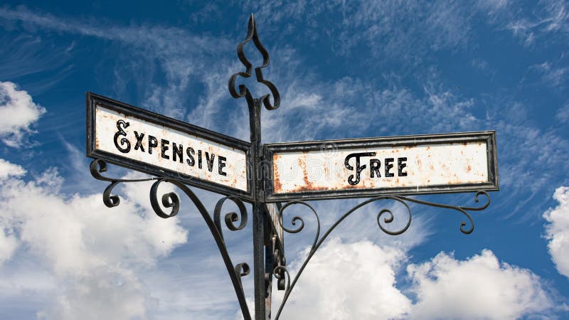 Street Sign Free Versus Expensive Stock Image - Image of direction ...