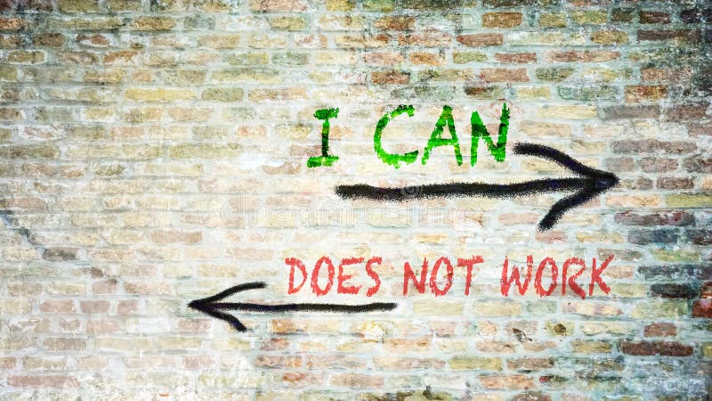 Street Sign I Can Versus Does Not Work Stock Photo - Image of signpost ...