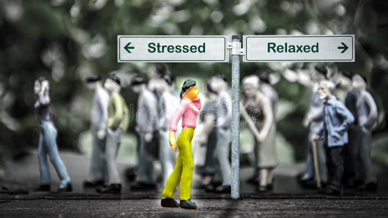 Street Sign Relaxed Versus Stressed Stock Photo - Image of relax ...