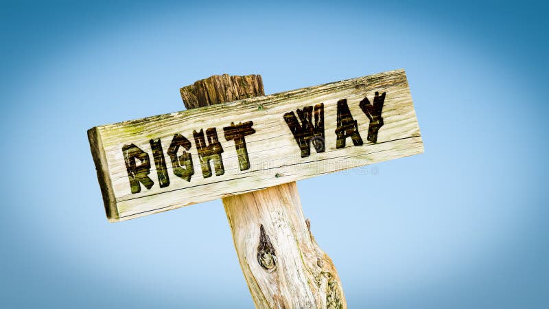 Street Sign Right Way stock photo. Image of success - 168591810