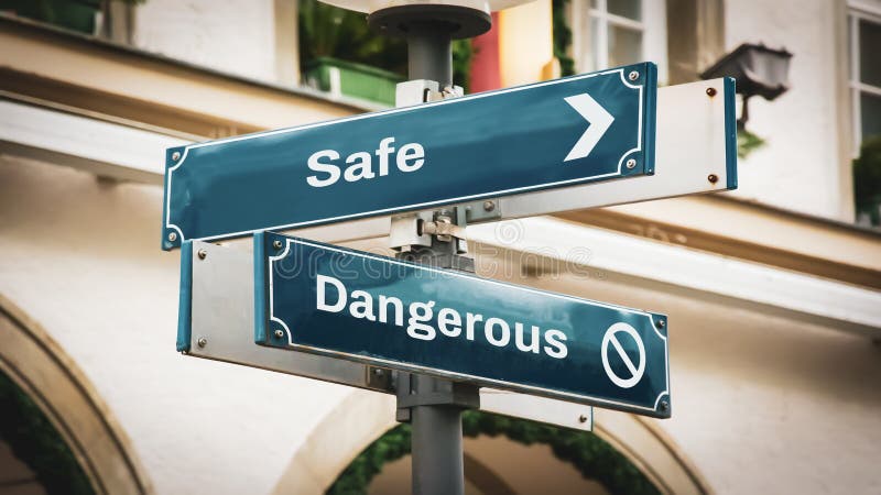 Street Sign Safe Versus Dangerous Stock Illustration - Illustration of ...