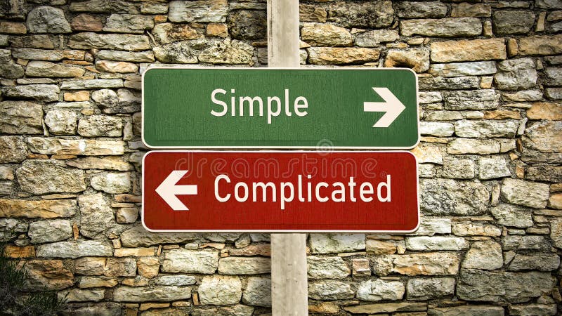 Street Sign Simple Versus Complicated Stock Image - Image of solve ...