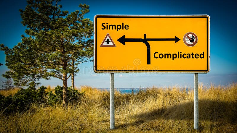 Street Sign Simple Versus Complicated Stock Image - Image of task ...