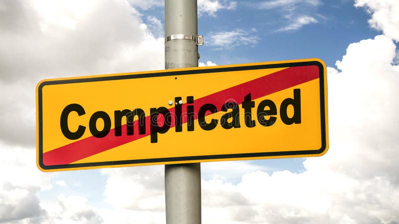 Street Sign Simple Versus Complicated Stock Photo - Image of problem ...