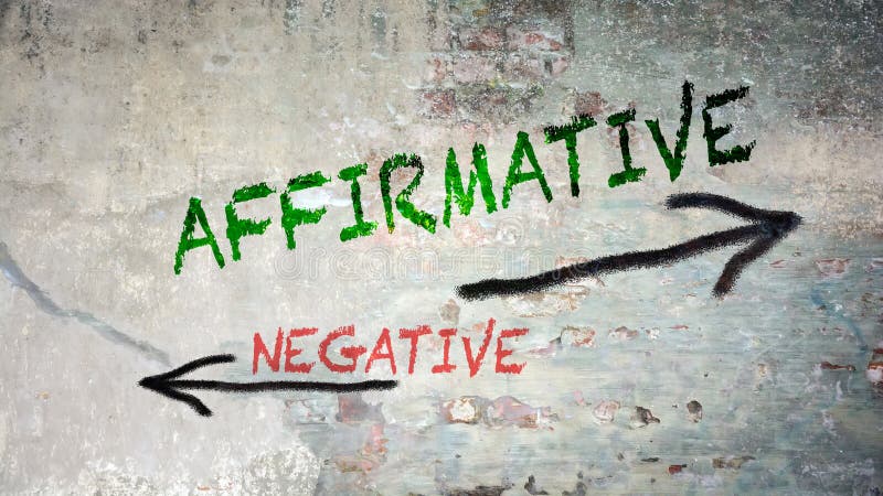 Street Sign To Affirmative Versus Negative Stock Photo - Image of ...