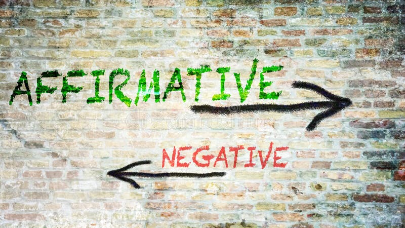 Street Sign To Affirmative Versus Negative Stock Photo - Image of ...