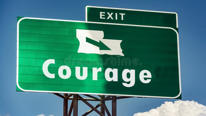 Street Sign to Courage stock image. Image of dignity - 157451913