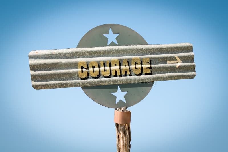 Street Sign to Courage stock image. Image of conflict - 159904687