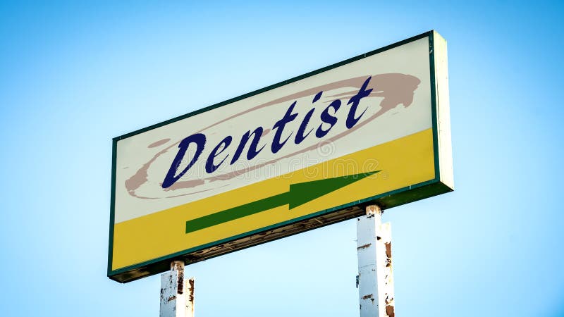 Street Sign to Dentist stock photo. Image of dentist - 164853826