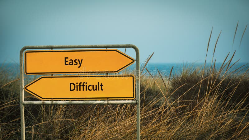 Easy or difficult stock image. Image of choice, direction - 21856225