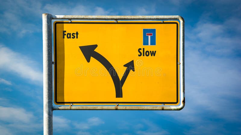 Street Sign To Fast Versus Slow Stock Photo - Image of road, rate ...