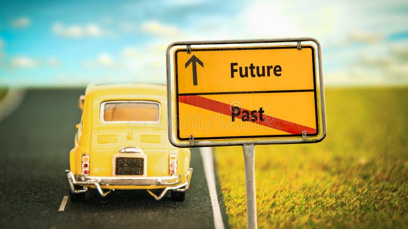Street Sign To Future Versus Past Stock Image - Image of retrospective ...
