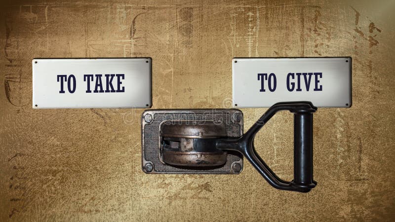 Street Sign To TO GIVE Versus TO TAKE Stock Photo - Image of egoism ...