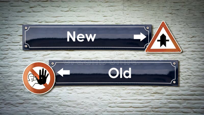 Street Sign To New Versus Old Stock Photo - Image of maintained, used ...