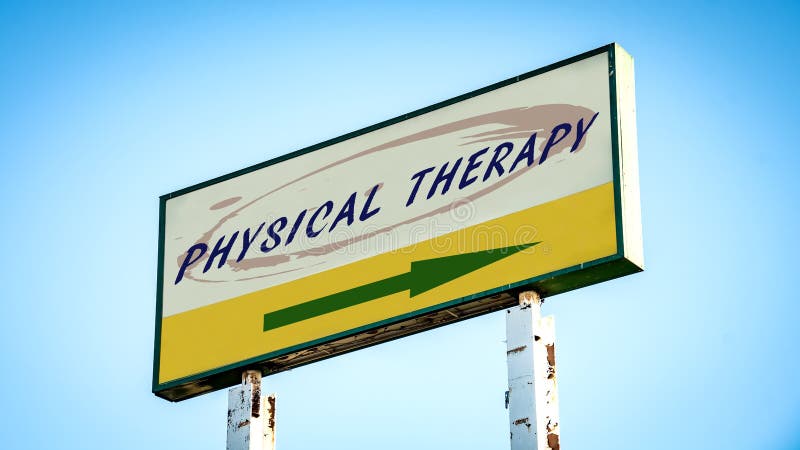 Street Sign To Physical Therapy Stock Photo - Image of sign, treatment ...