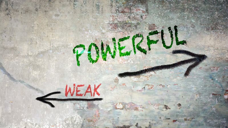 Street Sign To Powerful Versus Weak Stock Image - Image of sign, shield ...