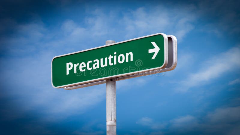 Street Sign to Precaution stock image. Image of life - 198317087