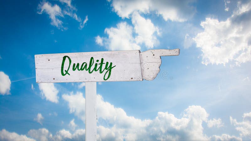 Street Sign to Quality stock photo. Image of product - 189429300
