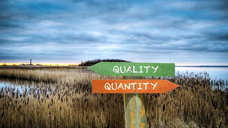 Street Sign To Quality Versus Quantity Stock Illustration ...