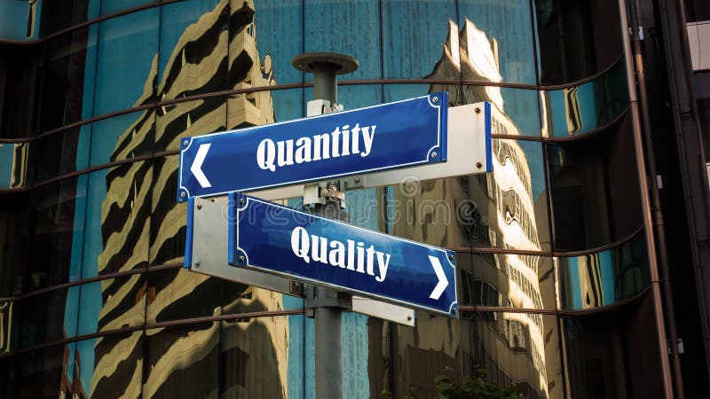 Street Sign To Quality Versus Quantity Stock Illustration ...
