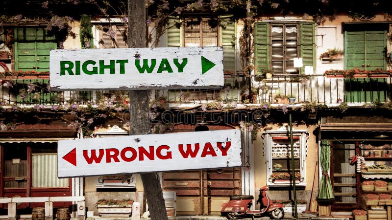Street Sign To RIGHT WAY Versus WRONG WAY Stock Photo - Image of ...