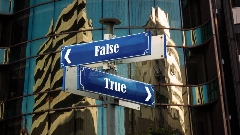 Street Sign True Versus False Stock Photo - Image of right, sign: 253675010