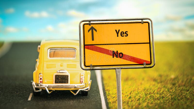 Street Sign Yes versus No stock illustration. Illustration of succeed ...