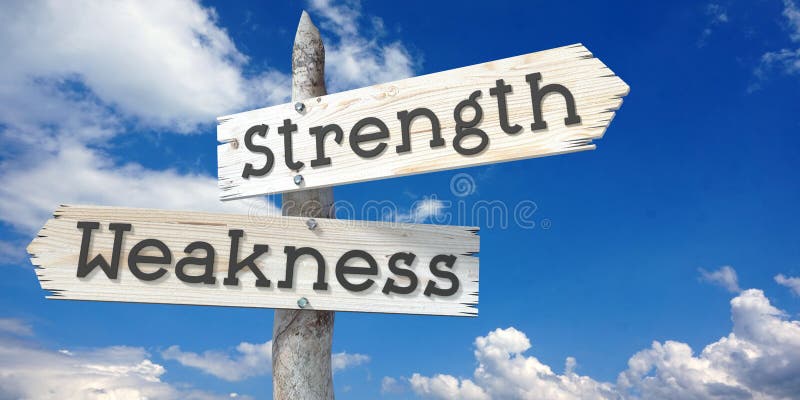 Strength and Weakness - Wooden Signpost with Two Arrows Stock ...