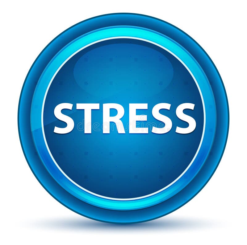 Stress Eyeball Blue Round Button Stock Illustration - Illustration of ...