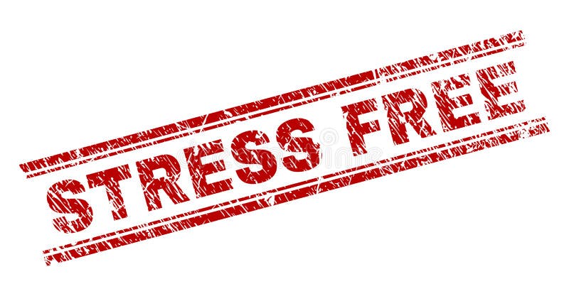 Grunge Textured STRESS FREE Stamp Seal Stock Vector - Illustration of ...