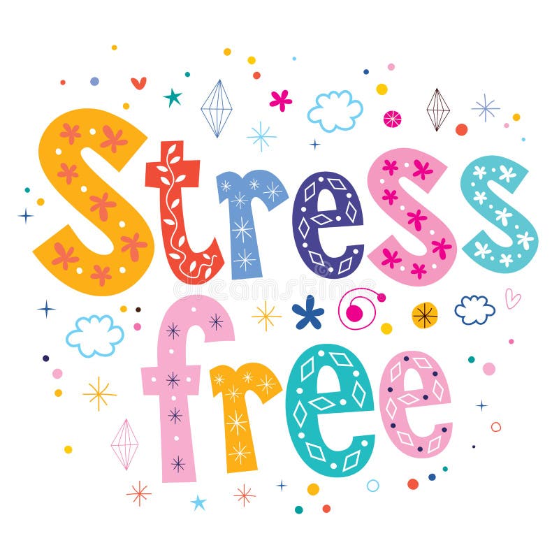 Stress Free Typography Lettering Text Design Stock Vector ...