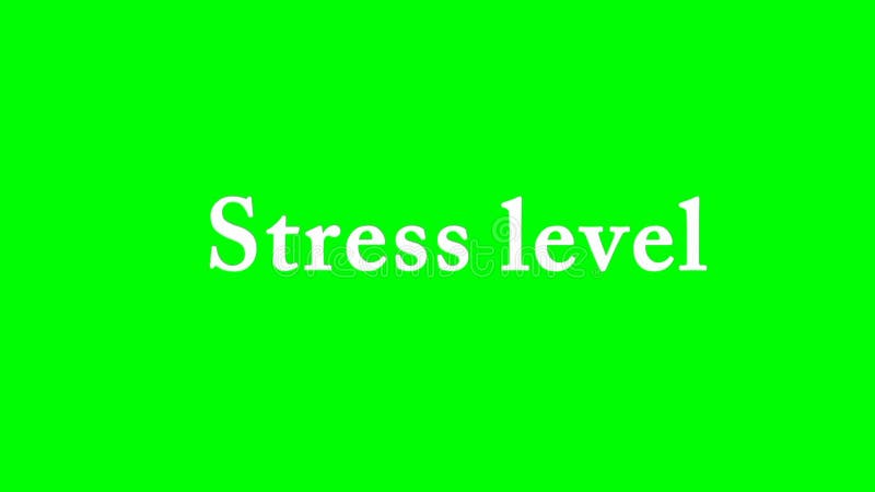 Stress Level Text Green Screen Animated Video Stock Footage - Video of ...