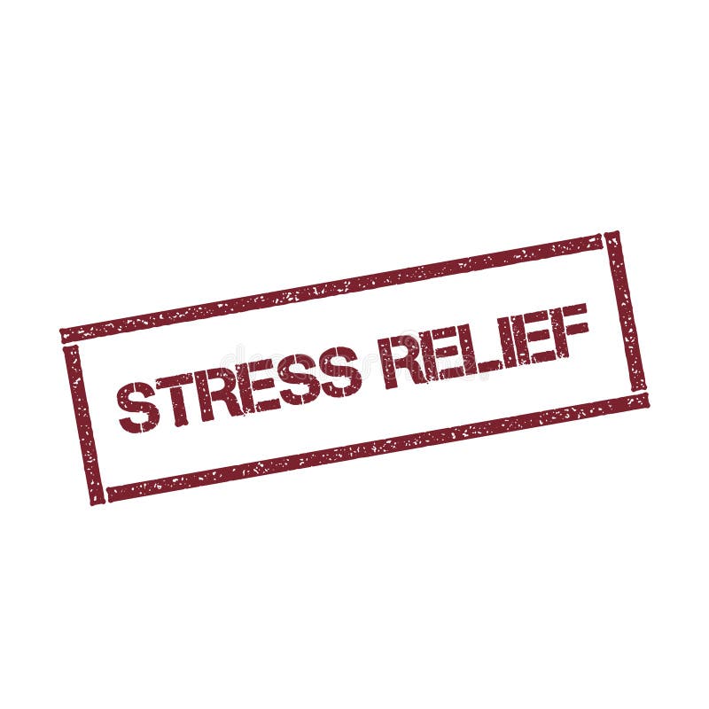 Stress Relief Rectangular Stamp. Stock Vector - Illustration of relief ...