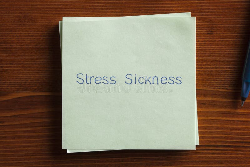 Stress Sickness Written on a Note Stock Image - Image of mental ...