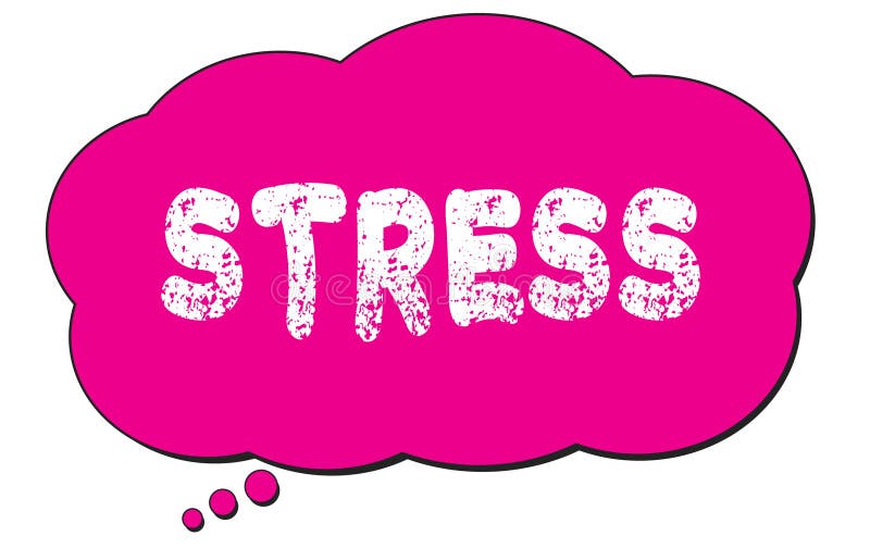 STRESS Text Written on a Pink Cloud Bubble Stock Illustration ...
