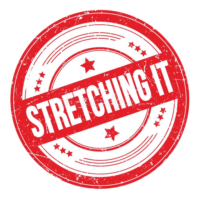 STRETCHING it Text on Red Round Grungy Stamp Stock Illustration ...