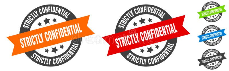 Strictly Confidential Stamp. Strictly Confidential Round Ribbon Sticker ...