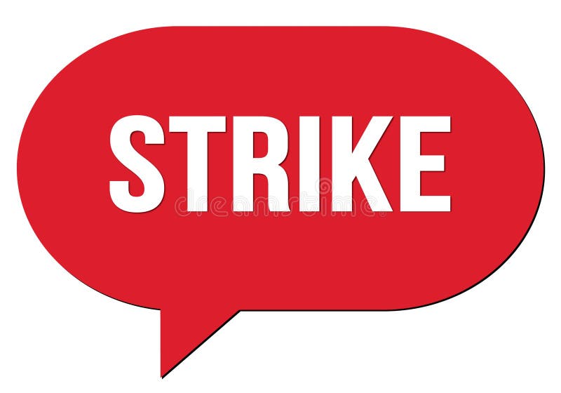 STRIKE Text Written in a Red Speech Bubble Stock Illustration ...