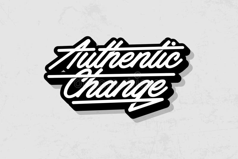 Authentic Change Typography Design Stock Illustrations – 95 Authentic ...