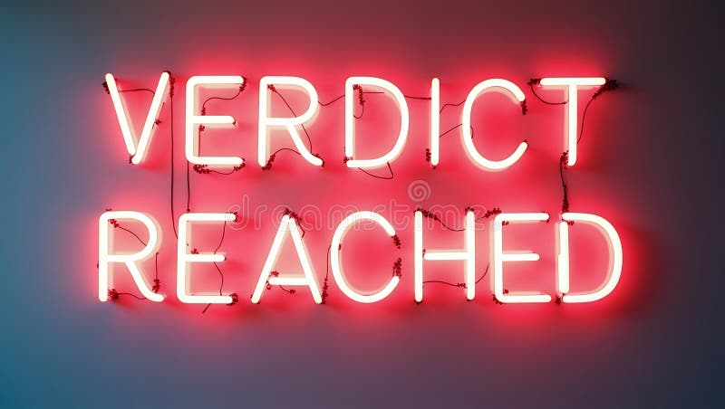 Bold Neon Sign Declares Verdict Reached in a Courtroom during Evening ...