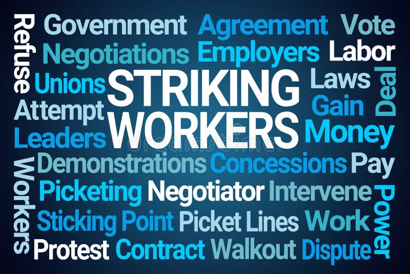 Striking Workers Word Cloud Stock Illustration - Illustration of gain ...