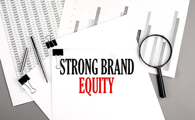STRONG BRAND EQUITY Text on Paper on Chart Background Stock Photo ...