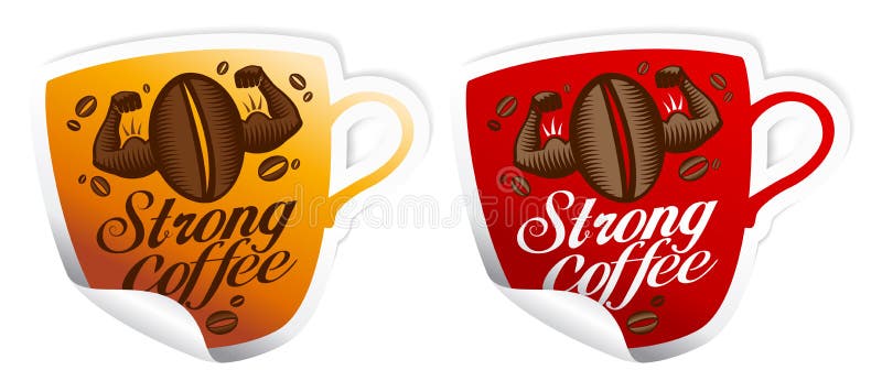 Strong coffee stickers. stock vector. Illustration of great - 21552267