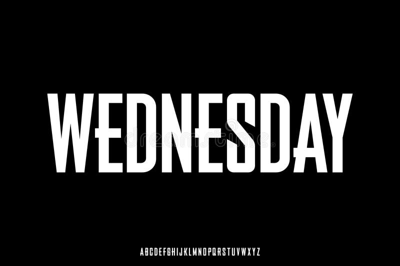 Strong Condensed Wednesday Alphabet Display Font Vector Illustration ...