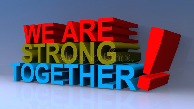 Strong Together Stock Illustrations – 8,238 Strong Together Stock ...