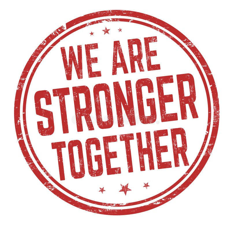 Stronger Together Stock Illustrations – 1,094 Stronger Together Stock ...